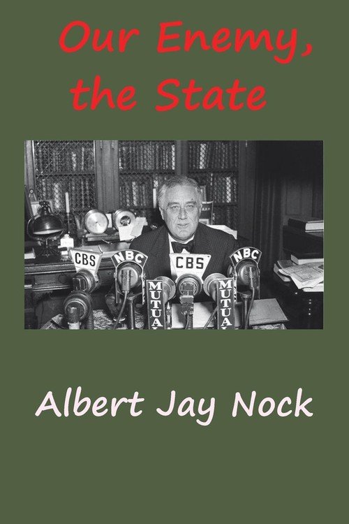 Our Enemy, the State - Nock Albert Jay | Książka w Empik