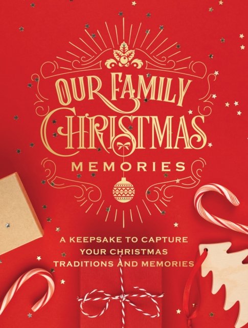 Our Family Christmas Memories: A Keepsake to Capture Your Christmas ...
