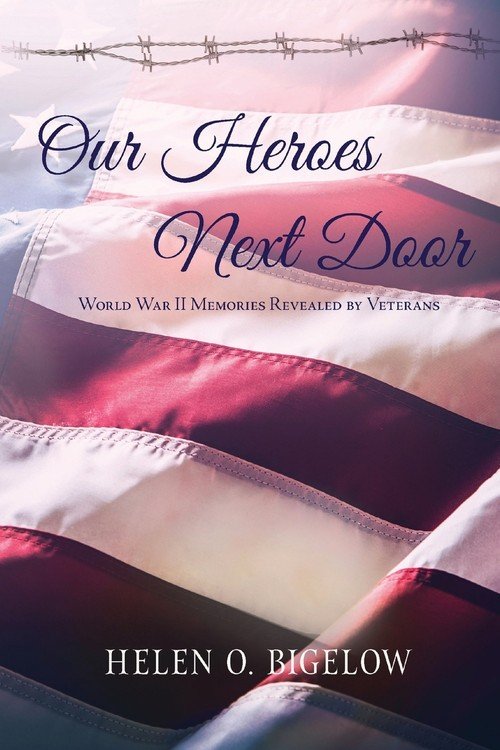 Our Heroes Next Door - Helen O Bigelow | Książka w Empik