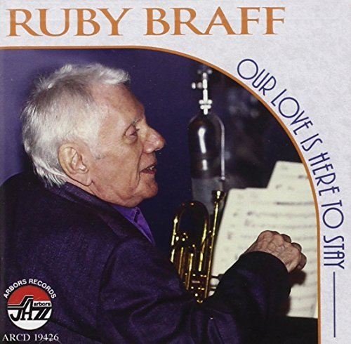 Our Love is Here To Stay - Braff Ruby | Muzyka Sklep EMPIK.COM