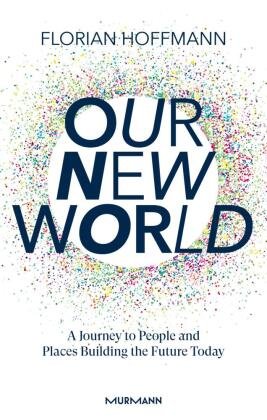 Our New World - Murmann Publishers | Książka w Empik