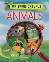 Outdoor Science: Animals - Sonya Newland | Książka w Empik