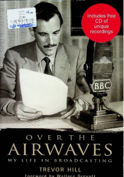 Over the Airwaves My Life in Broadcasting - | Książka w Empik