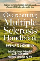 Overcoming Multiple Sclerosis Handbook: Roadmap to Good Health ...