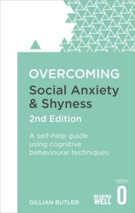 Overcoming Social Anxiety and Shyness - Gillian Butler | Książka w Empik