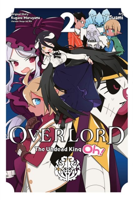 Overlord. The Undead King Oh! Volume 2 - Maruyama Kugane | Książka w Empik