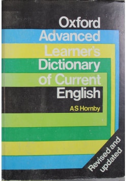 Oxford Advanced Learners Dictionary of Current English A- K - Oxford ...