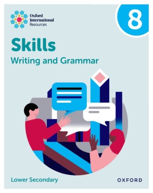Oxford International Resources: Writing and Grammar Skills: Practice ...