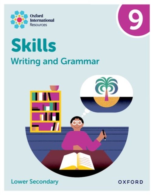 Oxford International Resources: Writing and Grammar Skills: Practice ...