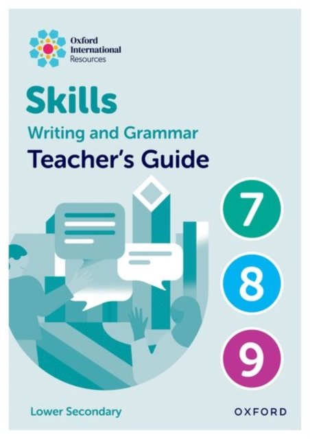 Oxford International Resources: Writing and Grammar Skills: Teacher ...