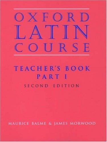 Oxford Latin Course: Part I: Teachers Book - Opracowanie zbiorowe ...
