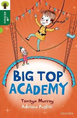 Oxford Reading Tree All Stars: Oxford Level 12 : Big Top Academy ...