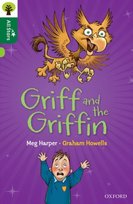 Oxford Reading Tree All Stars: Oxford Level 12 : Griff and the Griffin ...