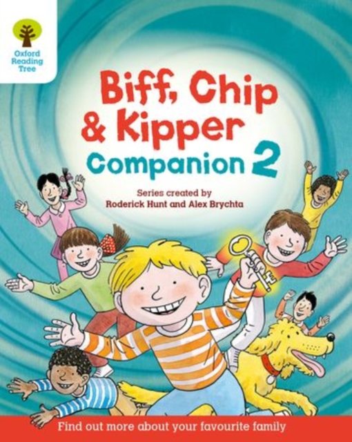 Oxford Reading Tree: Biff, Chip and Kipper Companion 2: Year 1 Year 2 ...