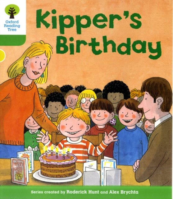 Oxford Reading Tree: Level 2: More Stories A: Kippers Birthday - Hunt ...
