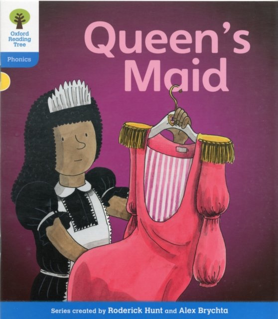 Oxford Reading Tree: Level 3: Floppys Phonics Fiction: The Queens Maid ...