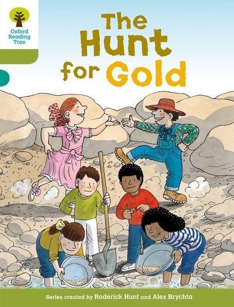 Oxford Reading Tree: Level 7: More Stories A: The Hunt for Gold - Hunt ...