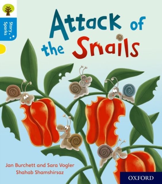 Oxford Reading Tree Story Sparks: Oxford Level 3: Attack of the Snails - Jan Burchett | Książka ...