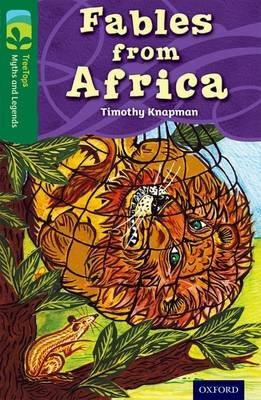 Oxford Reading Tree TreeTops Myths and Legends: Level 12: Fables From ...