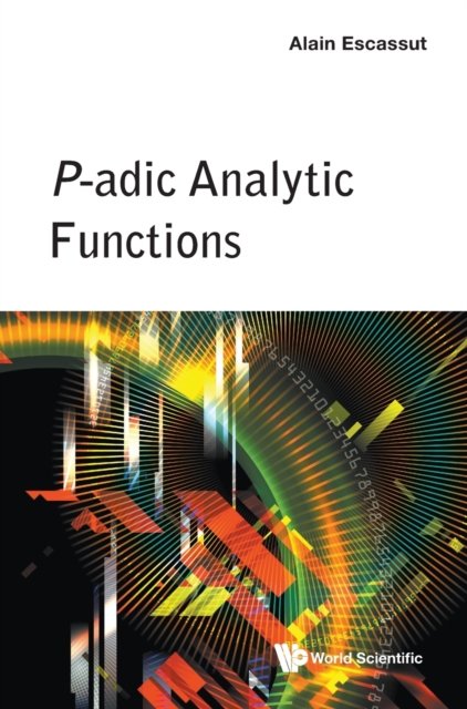 P-adic Analytic Functions - Opracowanie zbiorowe | Książka w Empik
