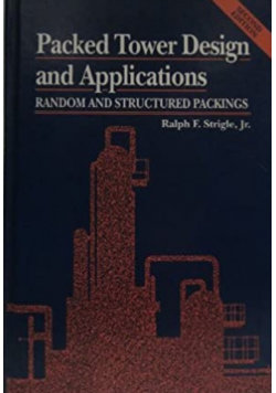 Packed Tower Design and Applications Random and Structured Packings ...