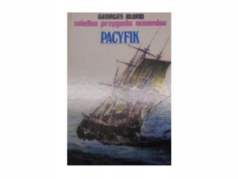 Pacyfik - Blond Georges | Książka w Empik