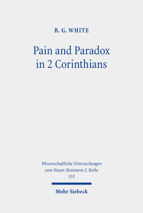 Pain and Paradox in 2 Corinthians - Mohr Siebeck | Książka w Empik