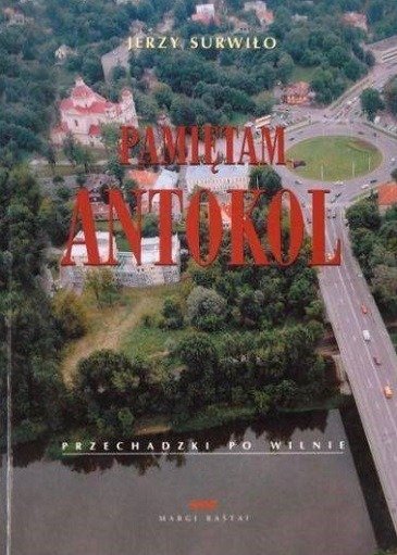 Pamiętam Antokol - W opisie | Książka w Empik
