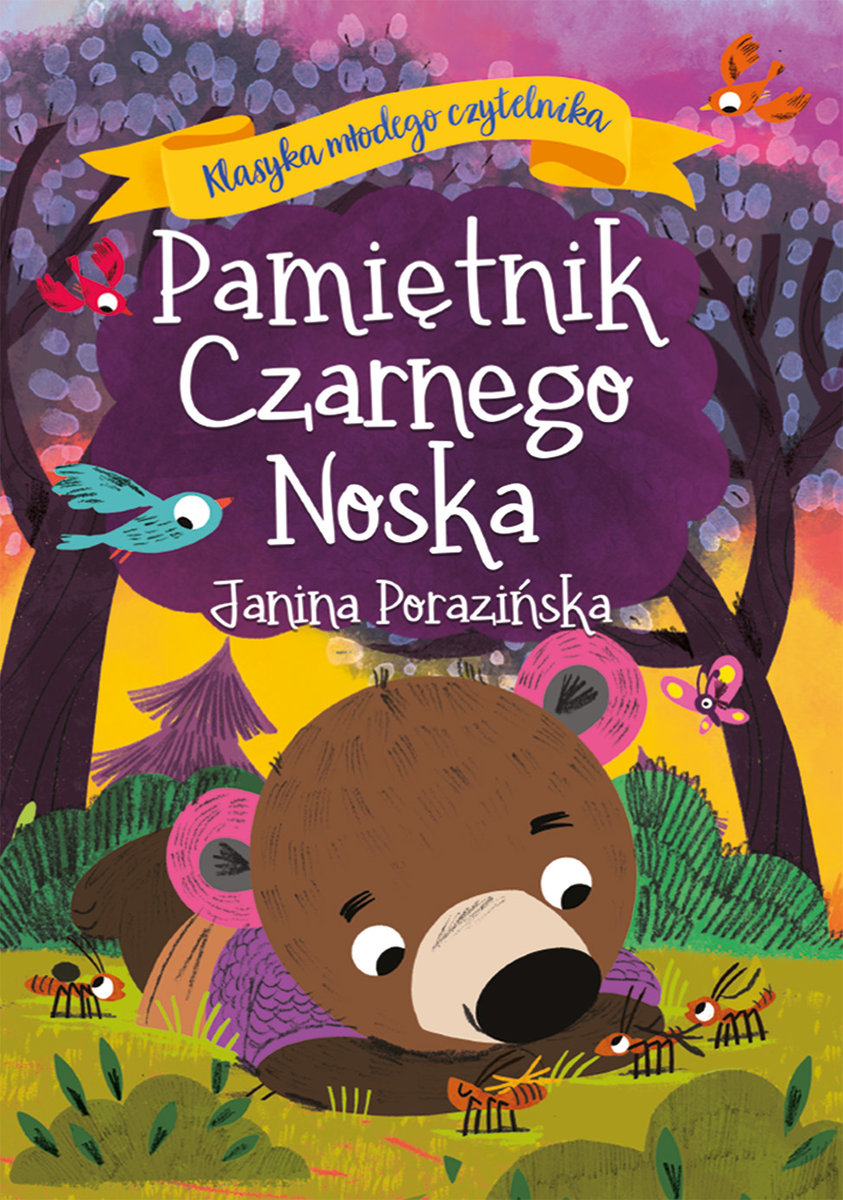 Pamiętnik Czarnego Noska. Klasyka młodego czytelnika - Porazińska ...