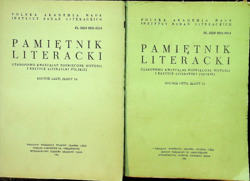 Pamiętnik Literacki Kompletny Rocznik LXXIII Zeszyt 1 do 4 - W opisie ...