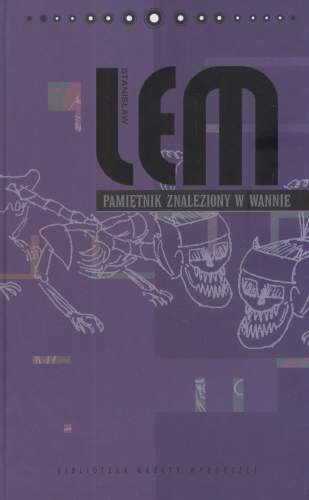Pamiętnik Znaleziony w Wannie - Lem Stanisław | Książka w Empik