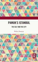 Pamuk's Istanbul: The Self and the City - Pallavi Narayan | Książka w ...