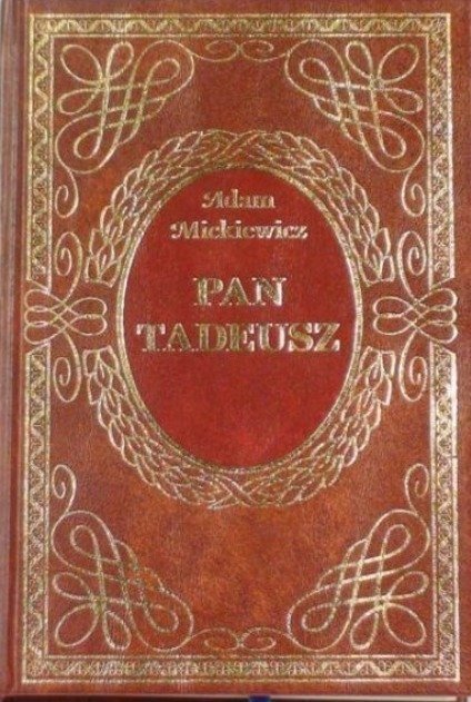 Pan Tadeusz - Mickiewicz Adam | Książka w Empik