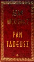 Pan Tadeusz - Mickiewicz Adam | Książka w Empik