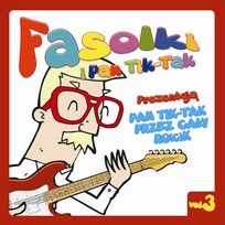 Pan Tik-Tak przez cały ro(c)k. Volume 3 - Fasolki i Pan Tik Tak ...