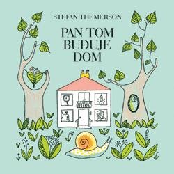 Pan Tom buduje dom - Themerson Stefan | Książka w Empik