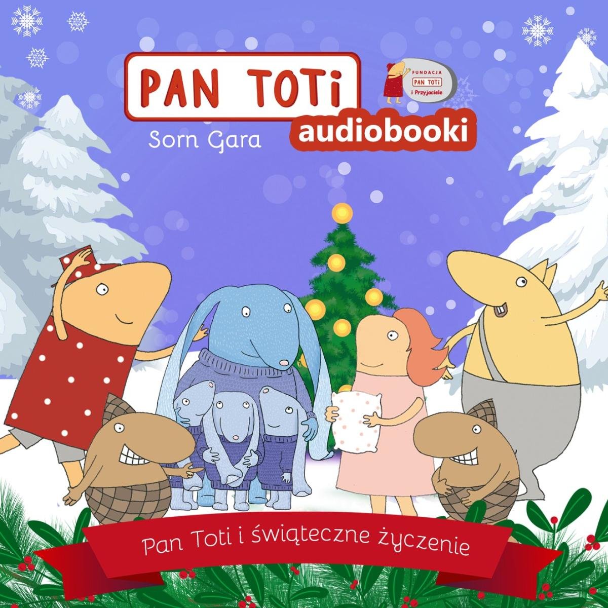 Pan Toti i świąteczne życzenie - audiobook - Gara Sorn | Audiobook Sklep EMPIK.COM