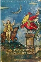 Pan Twardowski w Czupidłowie - Porazińska Janina | Książka w Empik