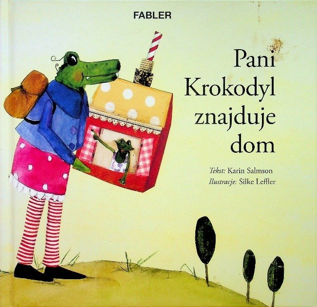 Pani Krokodyl znajduje dom - W opisie | Książka w Empik