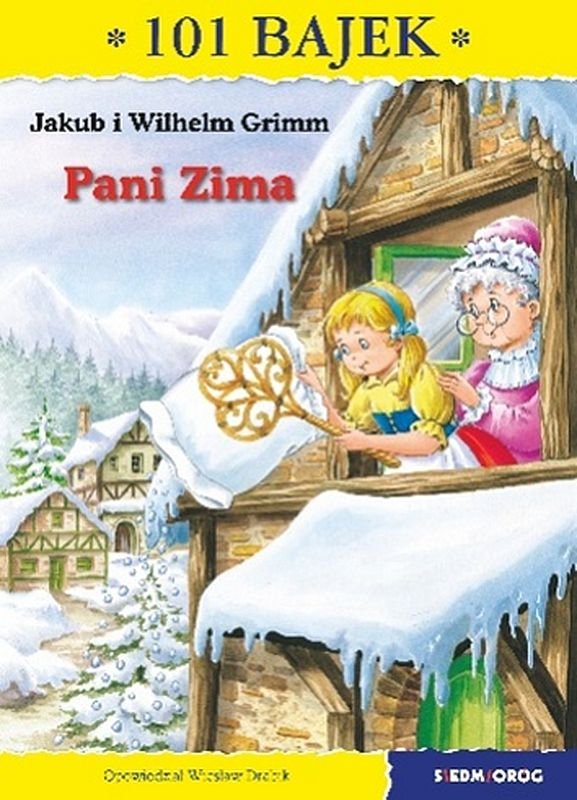 Pani Zima. 101 bajek - Bracia Grimm | Książka w Empik
