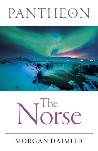 Pantheon. The Norse - Morgan Daimler | Książka w Empik