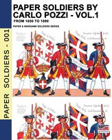 Paper Soldiers by Carlo Pozzi - Vol. 1 - W opisie | Książka w Empik