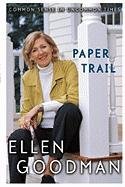 Paper Trail - Ellen Goodman | Książka w Empik