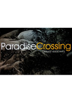 Paradise Crossing - W opisie | Książka w Empik