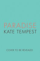 Paradise - Kate Tempest | Książka w Empik