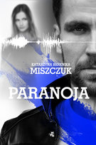 Paranoja - Miszczuk Katarzyna Berenika | Książka w Empik