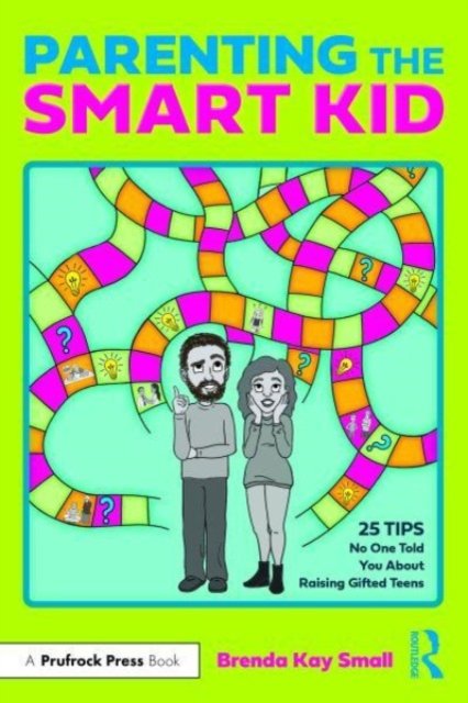 Parenting the Smart Kid: 25 Tips No One Told You About Raising Gifted ...