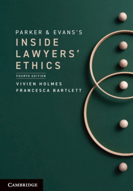 Parker And Evanss Inside Lawyers Ethics Opracowanie Zbiorowe