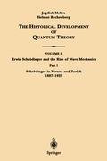 Part 1 Schrödinger in Vienna and Zurich 1887-1925 - Mehra Jagdish ...