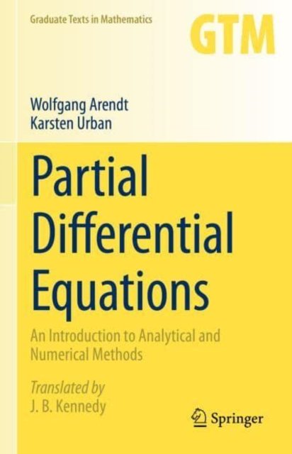 Partial Differential Equations: An Introduction to Analytical and ... Partial Differential Equations: An Introduction to Analytical and ...
